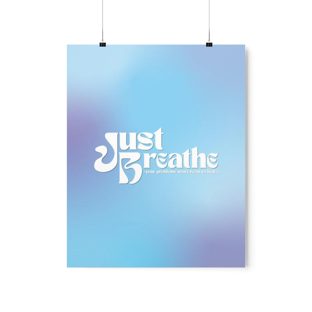 Just Breathe Wall Art Print